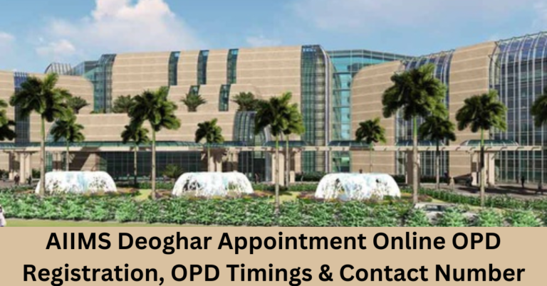 AIIMS Deoghar Appointment Online OPD Registration, OPD Timings ...